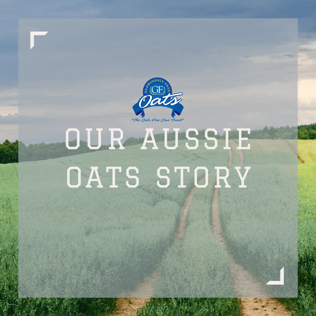 Our Aussie Oats Story – GF Oats Australia